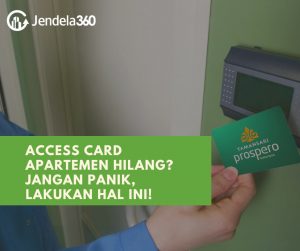 Access Card Apartemen Hilang? Jangan Panik, Lakukan Hal Ini!
