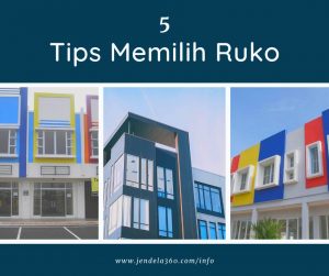 5 Tips Memilih Ruko Untuk Memulai Usaha & Bisnis Anda