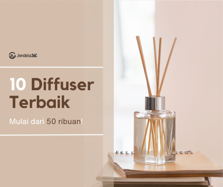 10 Rekomendasi Diffuser Terbaik Bisa Buat Tubuh Anda Rileks