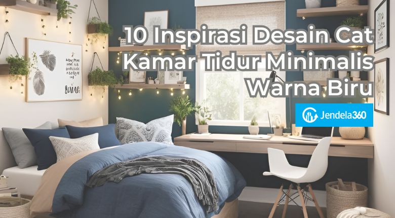 10 Inspirasi Desain Cat Kamar Tidur Minimalis Warna Biru - Informasi ...